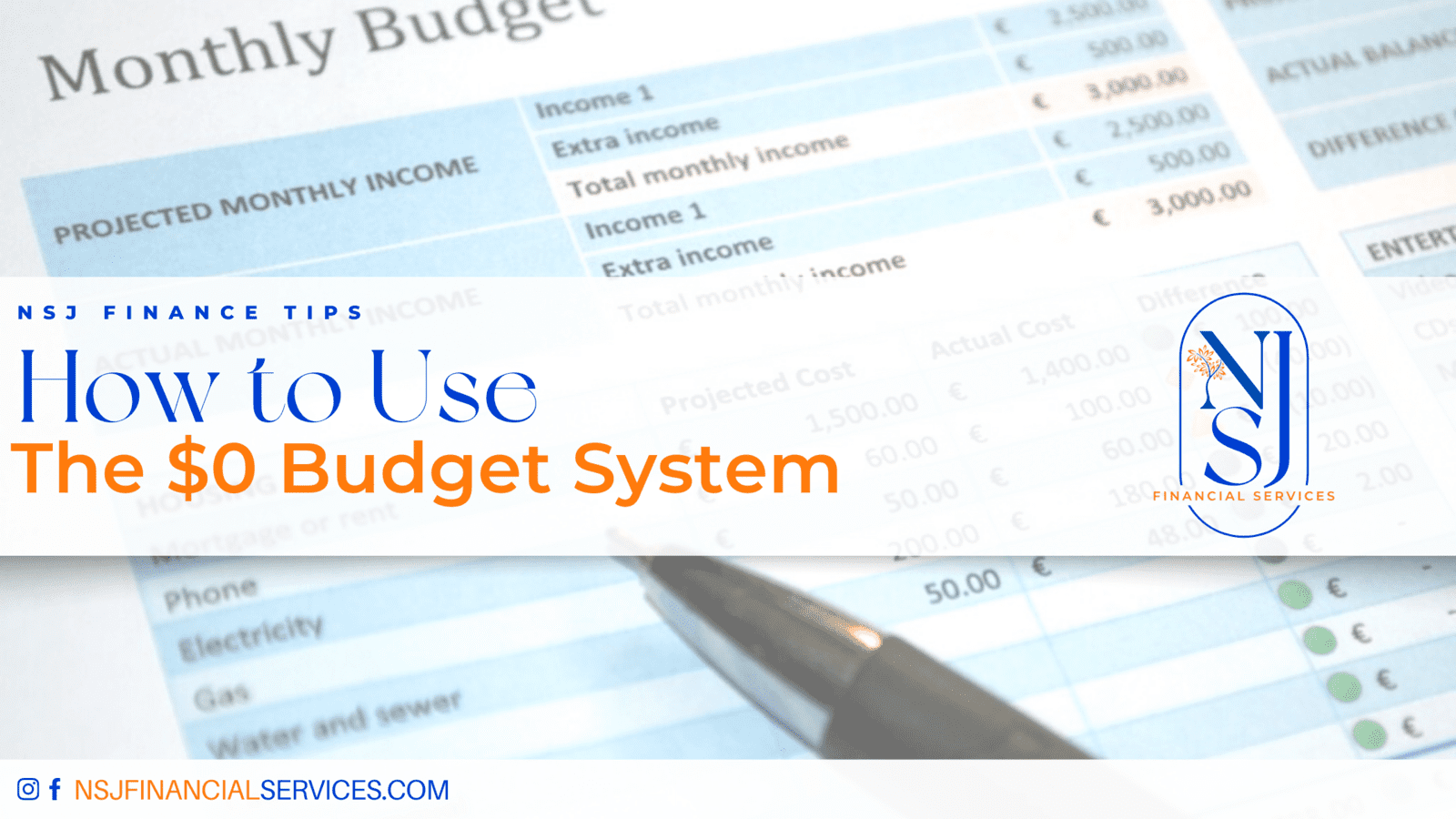 How to Use The $0 Budget System – NSJ Financial Services